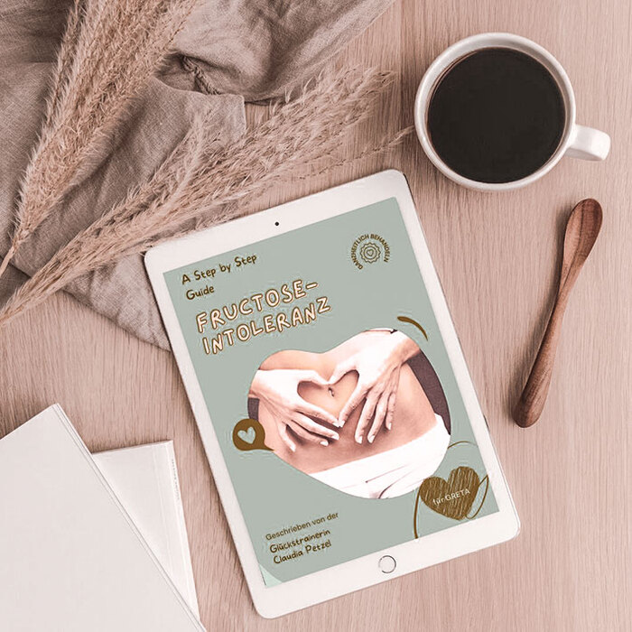 Ratgeber Fructoseintoleranz - glueckstrainerin | elopage