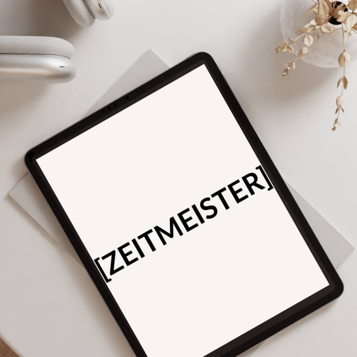 [ZEITMEISTER START] - Dein Weg zu besserem Zeitmanagement und höherer ...