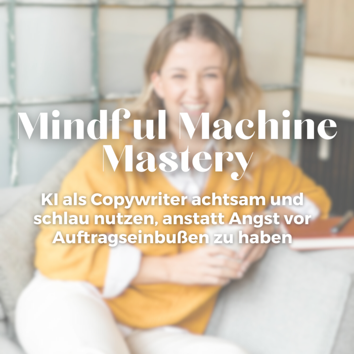 Mindful Machine Mastery Masterclass - storyandart
