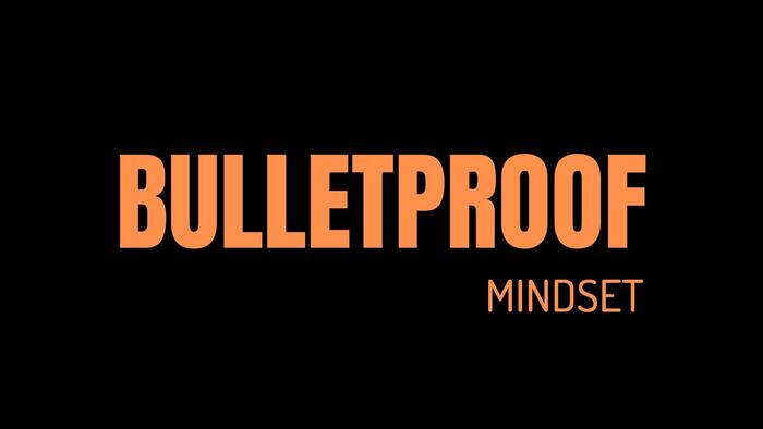 BULLETPROOF MINDSET - coachingrolaelhalabi