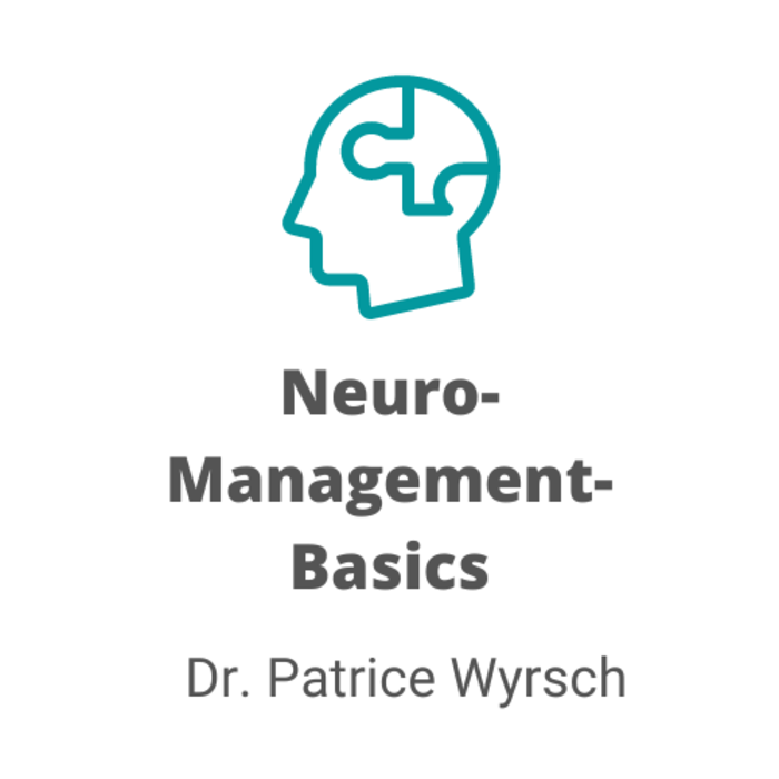 Neuro-Management-Basics - patrice-wyrsch | ablefy