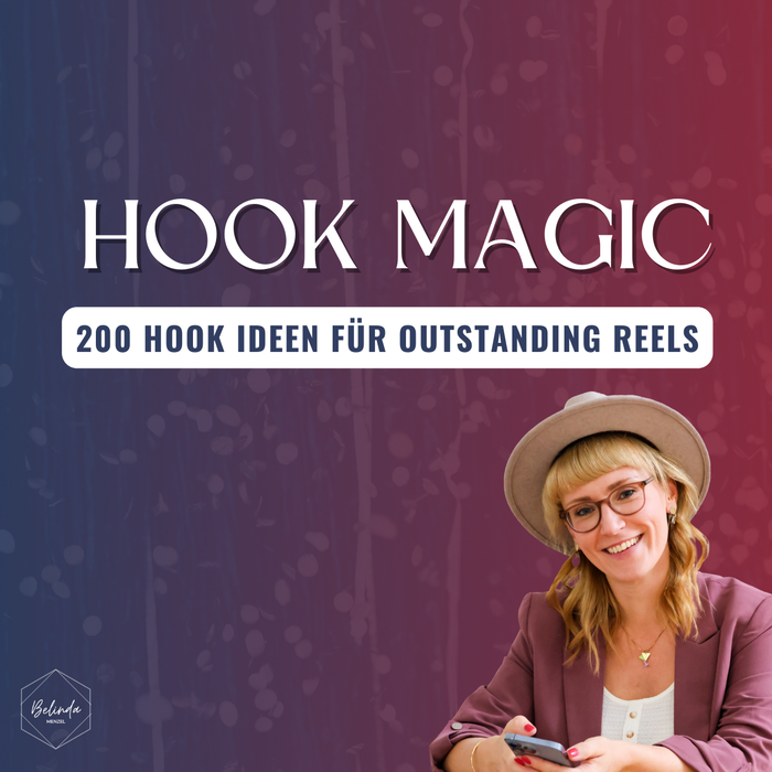Hook Magic: Storytelling Hook Vorlagen für outstanding Reels