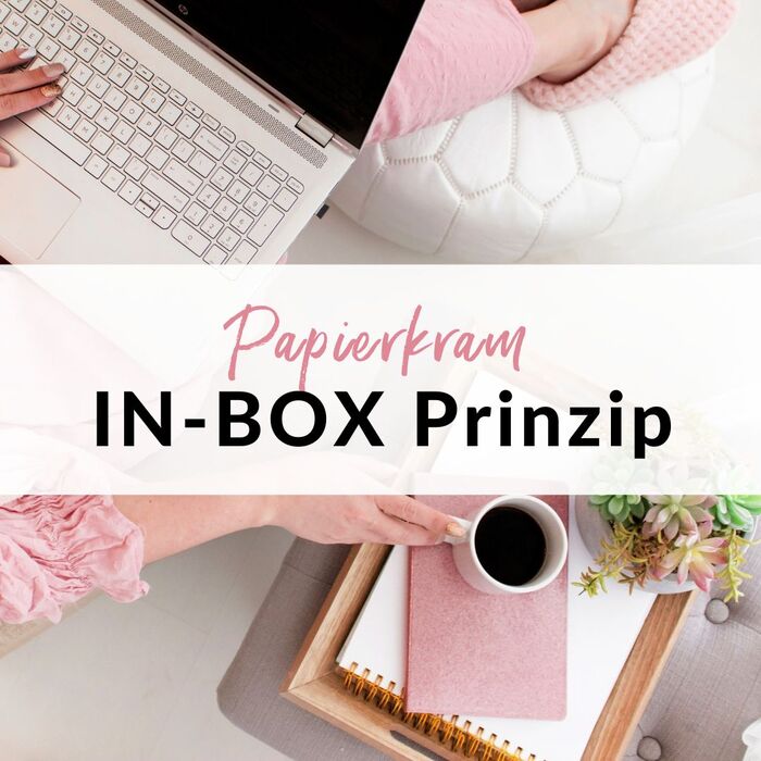 Papierkram IN-BOX Prinzip - nadinehirte