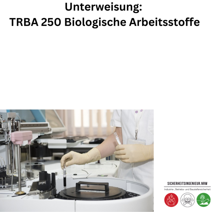 Online-Unterweisung: TRBA 250 Biologische Arbeitsstoffe