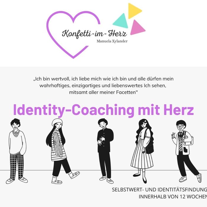Identity-Coaching mit Herz - Selbstwert- und Identitätsfindung innerhalb von 12 Wochen ...