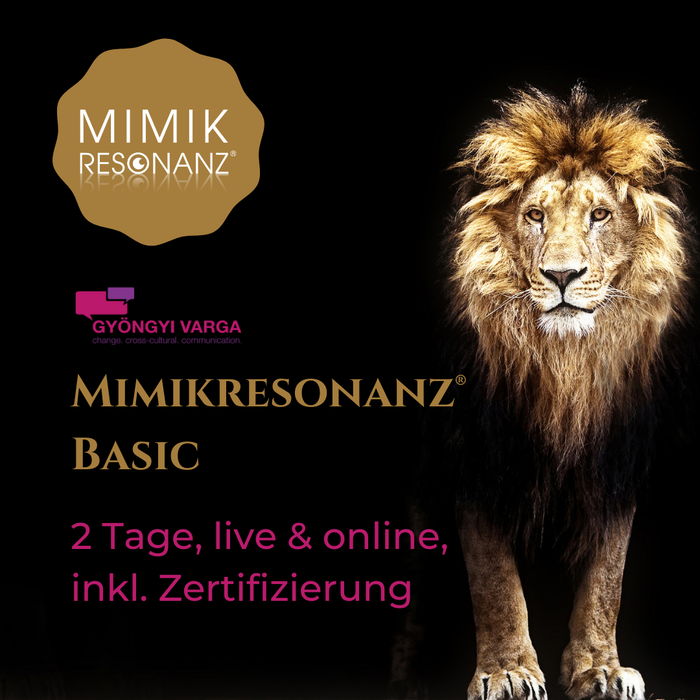 Mimik entschlüsseln - Emotional intelligent kommunizieren: Mimikresonanz® - Basic (21. und 22 ...