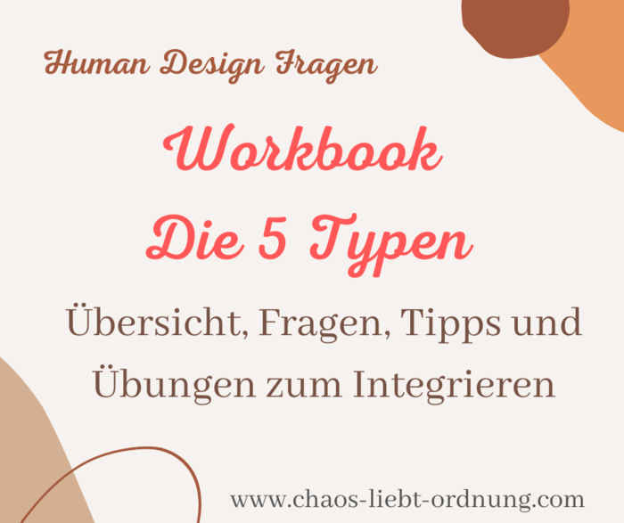 Human Design Workbook - Die 5 Typen - heikekaster | ablefy