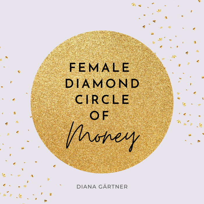 Female Diamond Circle of Money - Mindset und Optionen ...